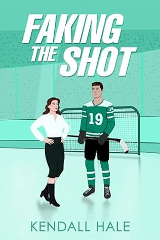 Faking the Shot (The Crawford Family Playbook #1) by Kendall Hale ...