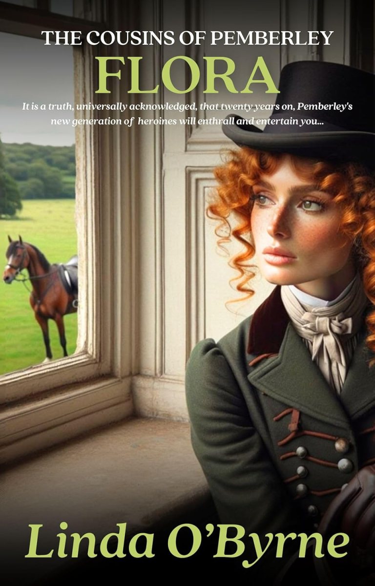 Flora: The Cousins of Pemberley by Linda O’Byrne – Nerd Girl Loves Books