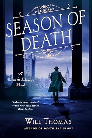 Season of Death (A Barker & Llewelyn #16) by Will Thomas – Nerd Girl ...